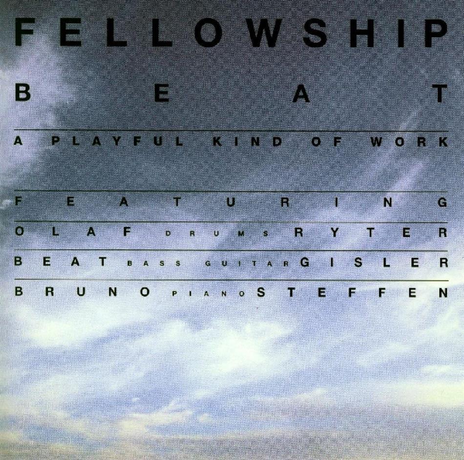 A Playful Kind of Work by Fellowship Beat (Album): Reviews, Ratings ...