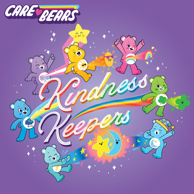 Kindness Keepers by Care Bears (Single): Reviews, Ratings, Credits ...