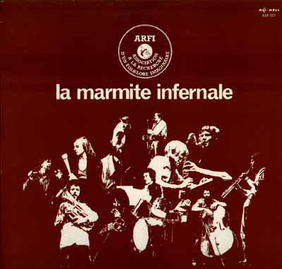 La Marmite Infernale by La Marmite Infernale (Album): Reviews, Ratings ...