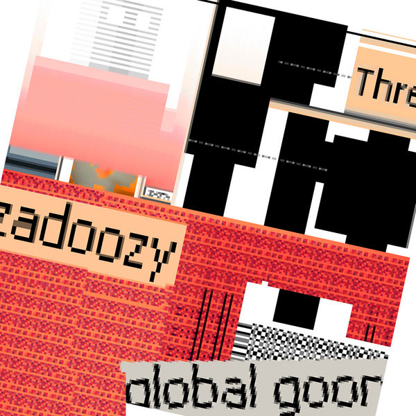 Threezadoozy by Global Goon (Album): Reviews, Ratings, Credits, Song ...