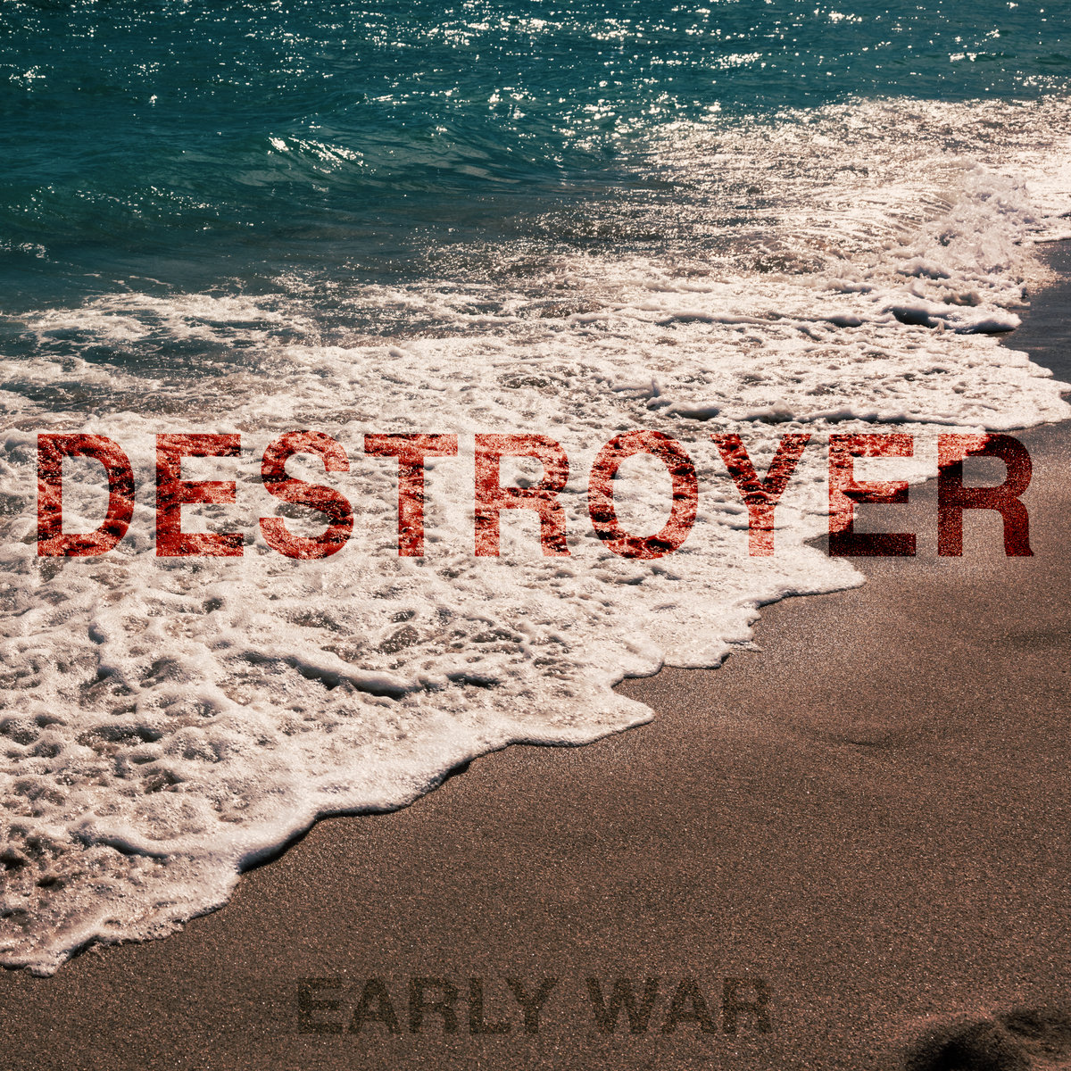 Destroyer by Early War (EP): Reviews, Ratings, Credits, Song list ...