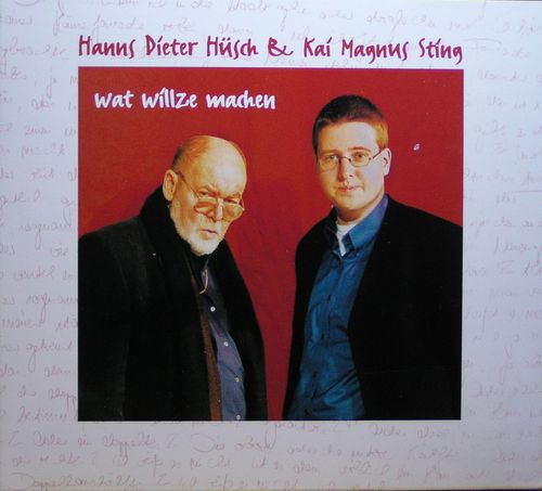 Watt willze machen by Hanns Dieter Hüsch & Kai Magnus Sting (Album ...