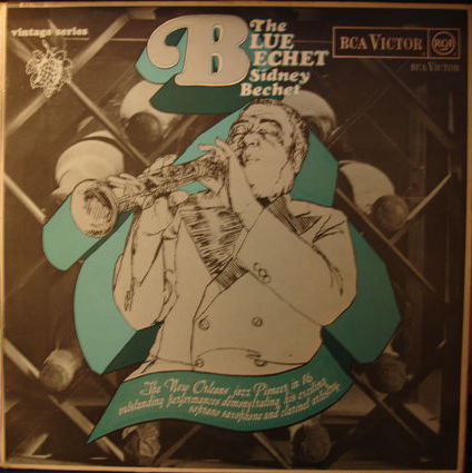 The Blue Bechet by Sidney Bechet (Compilation, Dixieland): Reviews ...