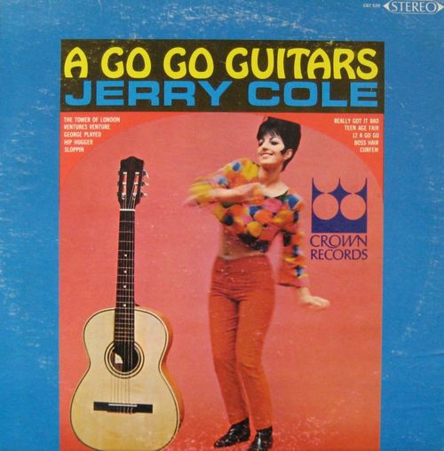 A Go Go Guitars by Jerry Cole and His Spacemen (Album): Reviews ...