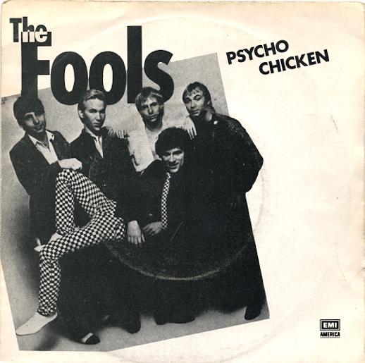 Psycho Chicken by The Fools (Single; EMI America; 10C 006-086.141 ...