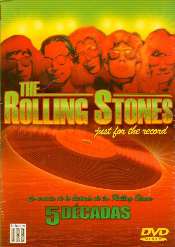 Just For the Record - 5 Dècadas by The Rolling Stones (Video; 941 ...