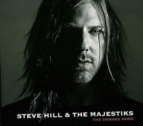 The Damage Done by Steve Hill & The Majestiks (Album): Reviews, Ratings ...
