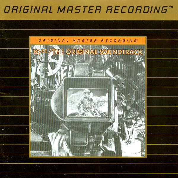 The Original Soundtrack by 10cc (Album; Mobile Fidelity; UDCD 729 ...