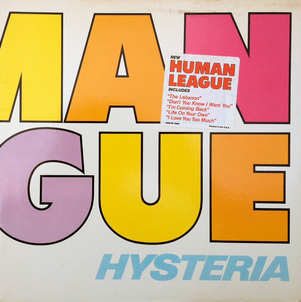 Hysteria by The Human League (Album; A& SP-4923): Reviews, Ratings ...