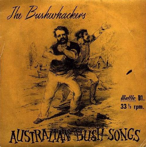 Australian Bush Songs by The Bushwhackers [AUS 50s] (EP, Australian ...