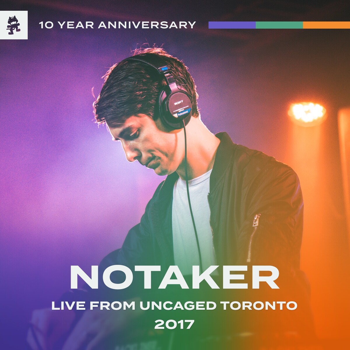Monstercat 10 Year: Live From Uncaged Toronto by Notaker (DJ Mix ...