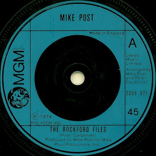 The Rockford Files / Dixie Lullabye by Mike Post (Single; MGM; 2006 521 ...