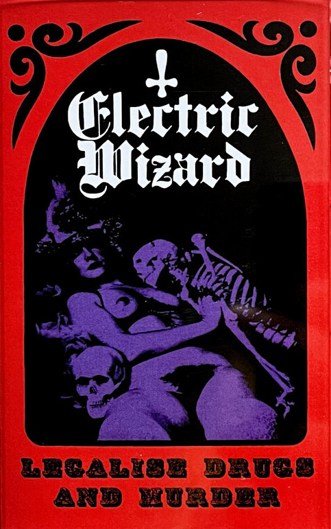Legalise Drugs and Murder by Electric Wizard (EP; Creep Purple; CPR029 ...