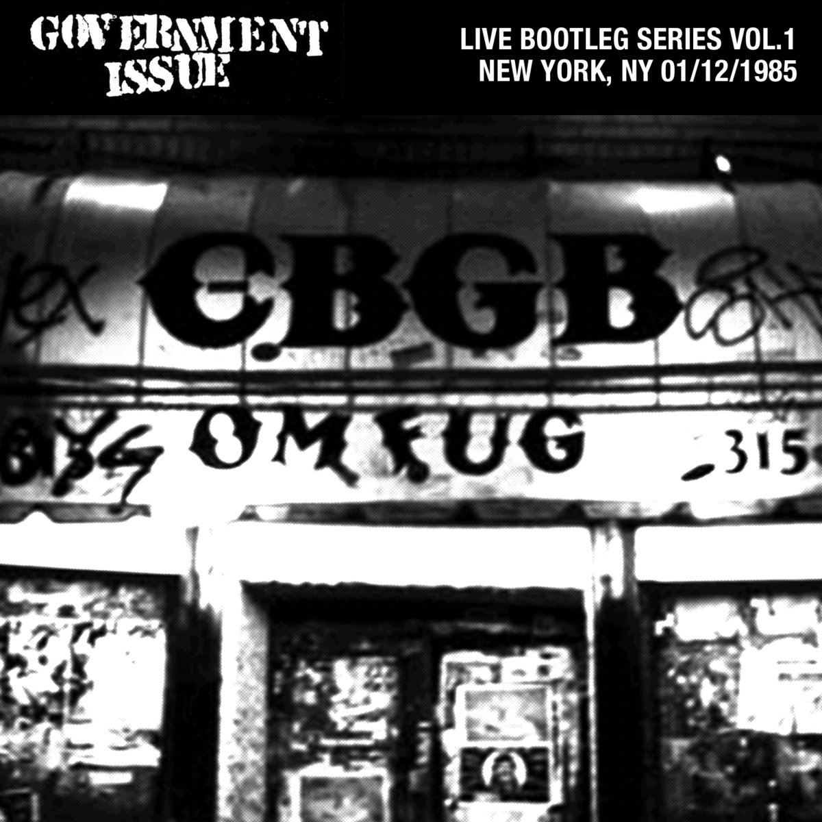 01/12/1985 New York, NY @ CBGB by Government Issue (Album, Hardcore ...