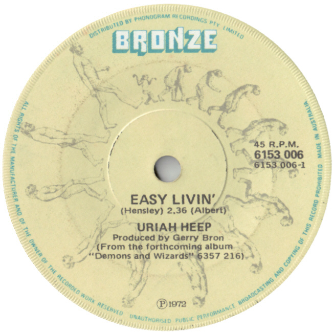Easy Livin' / All My Life by Uriah Heep (Single; Bronze; 6153 006 ...