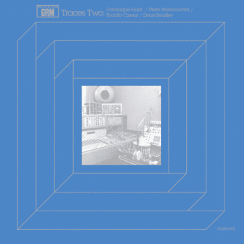 Traces Two by Various Artists (Compilation, Electroacoustic): Reviews ...
