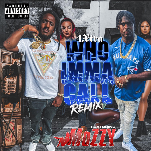Who Imma Call (Remix) by 4xtra (Single): Reviews, Ratings, Credits ...