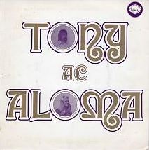 Tony ac Aloma Albums: songs, discography, biography, and listening ...