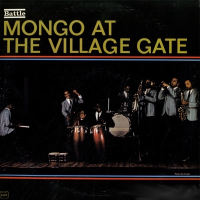 Mongo at the Village Gate by Mongo Santamaría (Album, Afro-Cuban Jazz ...