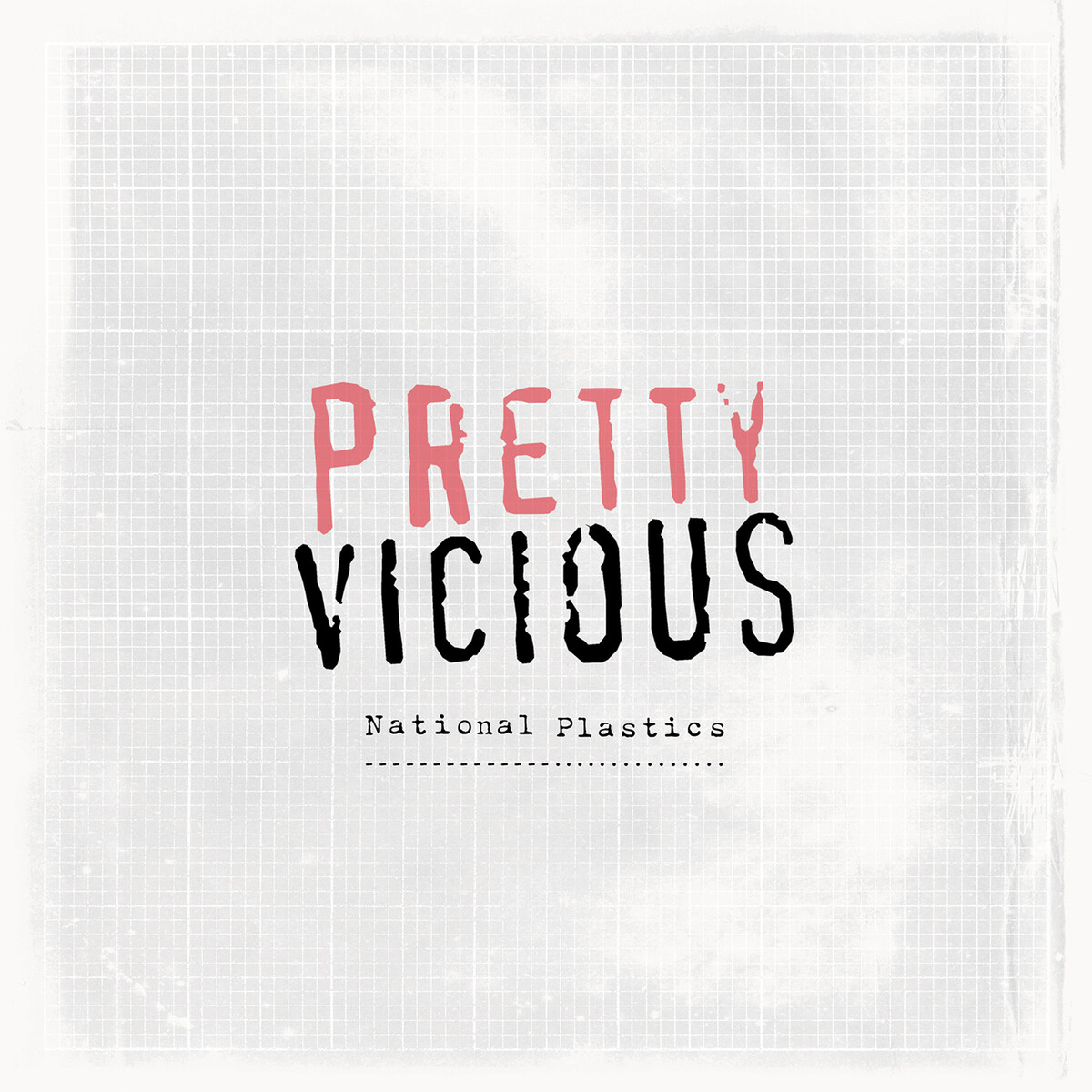 National Plastics by Pretty Vicious (Single): Reviews, Ratings, Credits ...