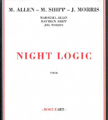 Night Logic by M. Allen - M. Shipp - J. Morris (Album, Free Jazz ...