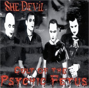She Devil by Cult of the Psychic Fetus (Album, Psychobilly): Reviews, Ratings, Credits, Song ...