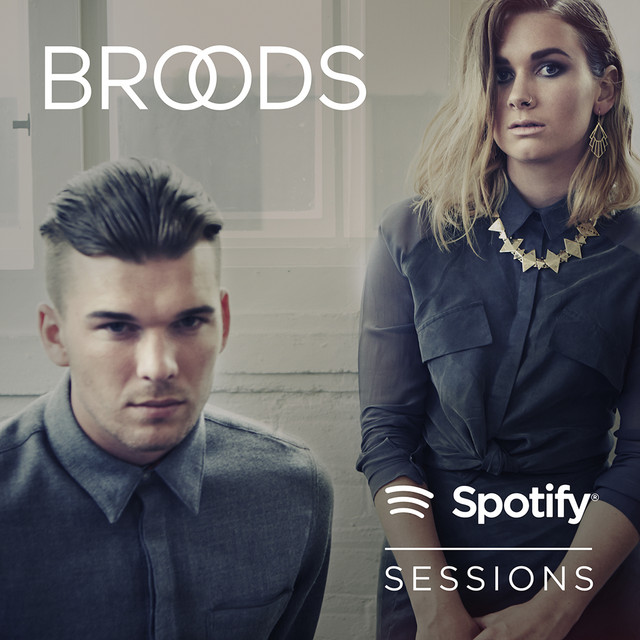 Spotify Sessions (Live) by BROODS (Additional release; Polydor ...