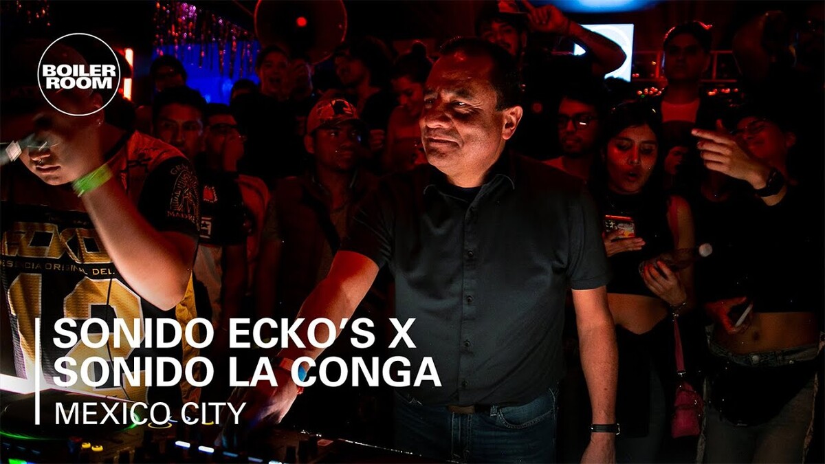 Boiler Room SYSTEM CDMX: Sonidero Special by Sonido Ecko's & Sonido la Conga (Video, Cumbia ...