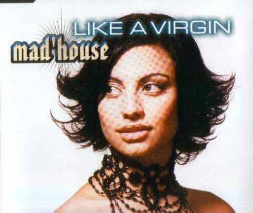 Like a Virgin by Mad'house (Single): Reviews, Ratings, Credits, Song ...