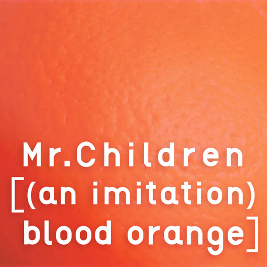 [(an imitation) blood orange] by Mr. Children (Album, Pop Rock ...