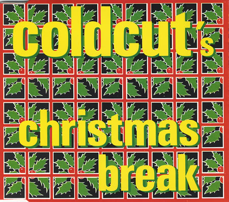 Christmas Break by Coldcut (Single, House): Reviews, Ratings, Credits ...