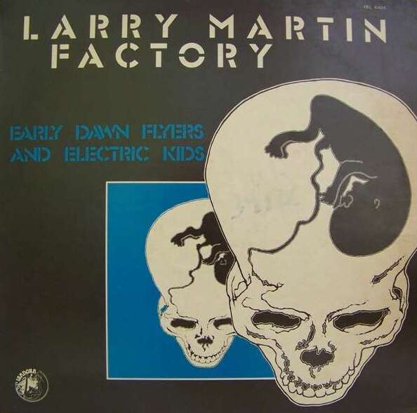 Larry Martin Factory Albums: songs, discography, biography, and ...