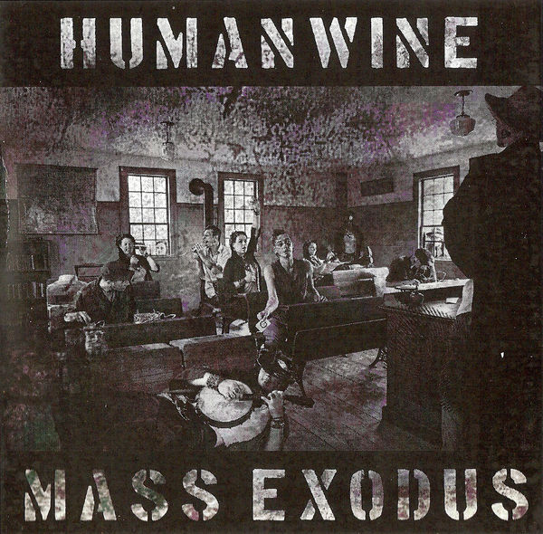 Mass Exodus (Full Length) by Humanwine (Album, Dark Cabaret): Reviews ...