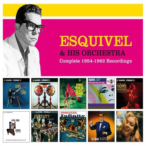 Complete 1954-1962 Recordings by Esquivel & His Orchestra (Compilation ...