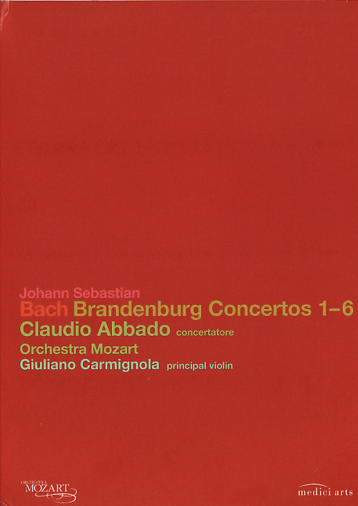 Brandenburg Concertos 1-6 by Orchestra Mozart / Claudio Abbado / Giuliano Carmignola (Video ...