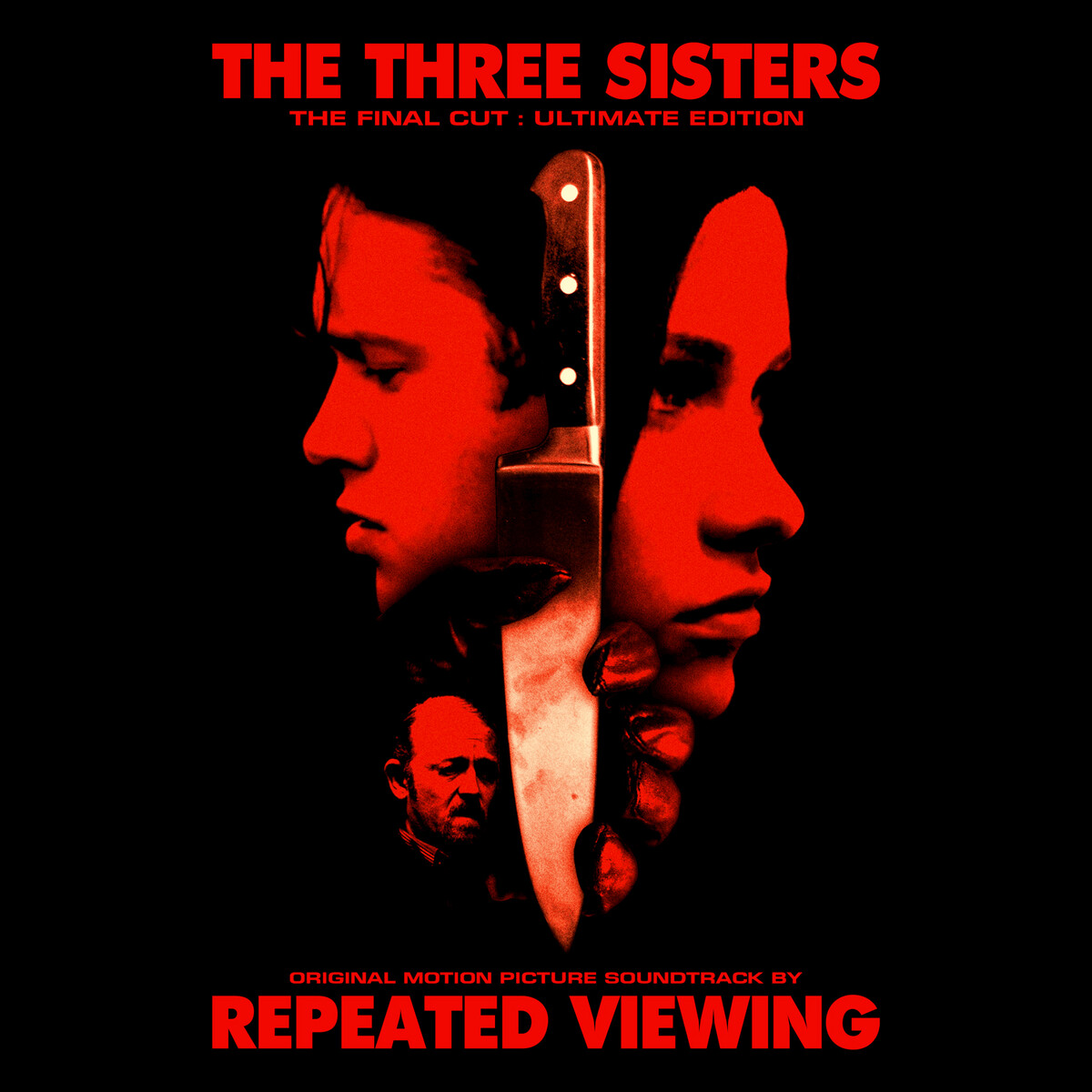 The Three Sisters - The Final Cut: Ultimate Edition by Repeated Viewing ...