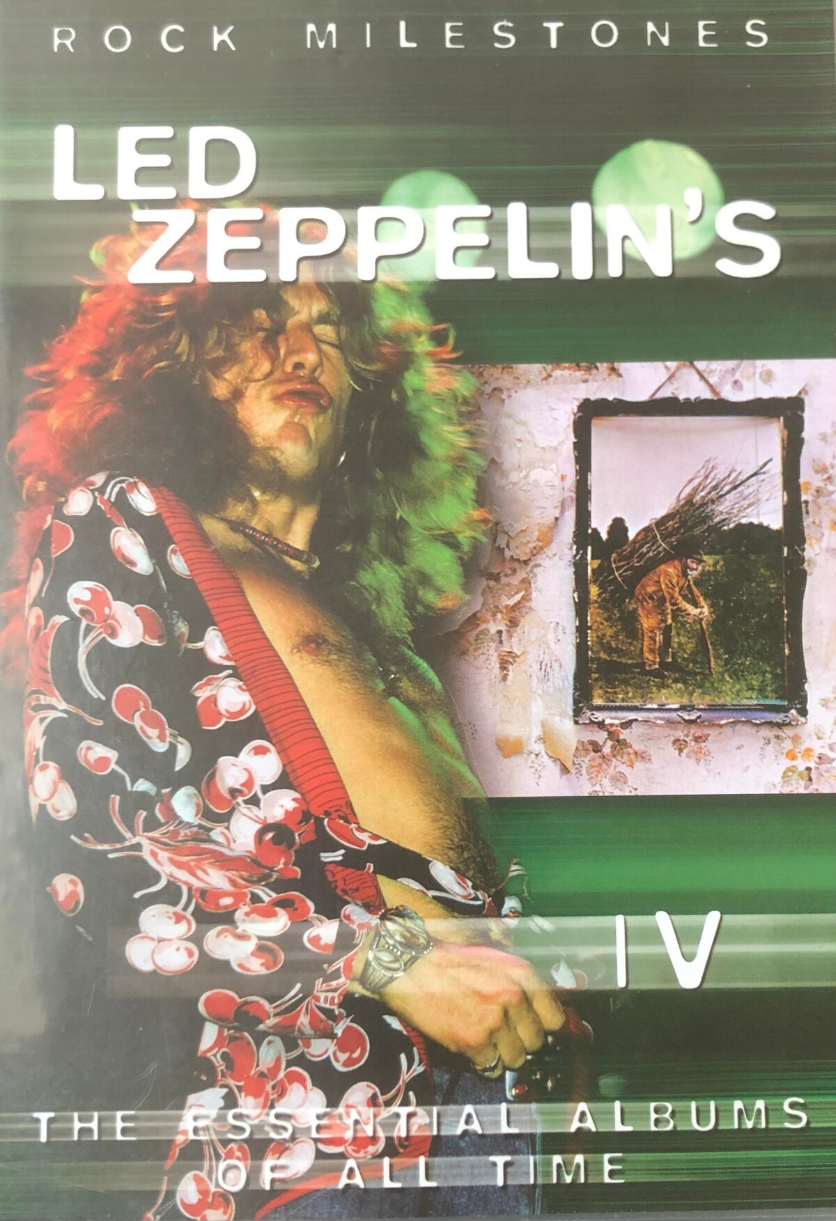 Rock Milestones: Led Zeppelin's IV by Led Zeppelin (Video; Edgehill ...
