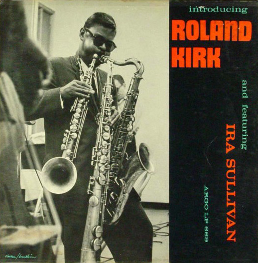 Introducing Roland Kirk by Roland Kirk (Album, Hard Bop): Reviews ...