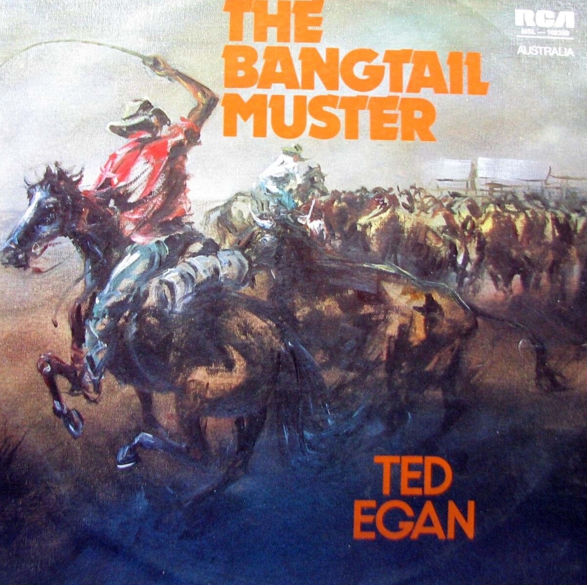 The Bangtail Muster by Ted Egan (Album; RCA Australia; MSL-102350 ...