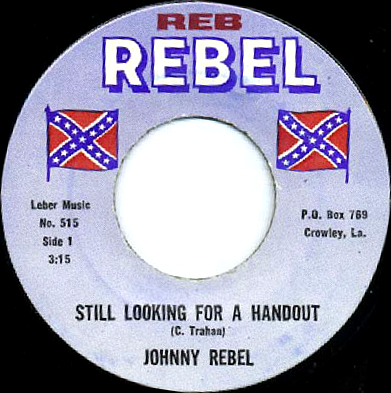 Still Looking for a Handout / In Coon Town by Johnny Rebel (Single ...