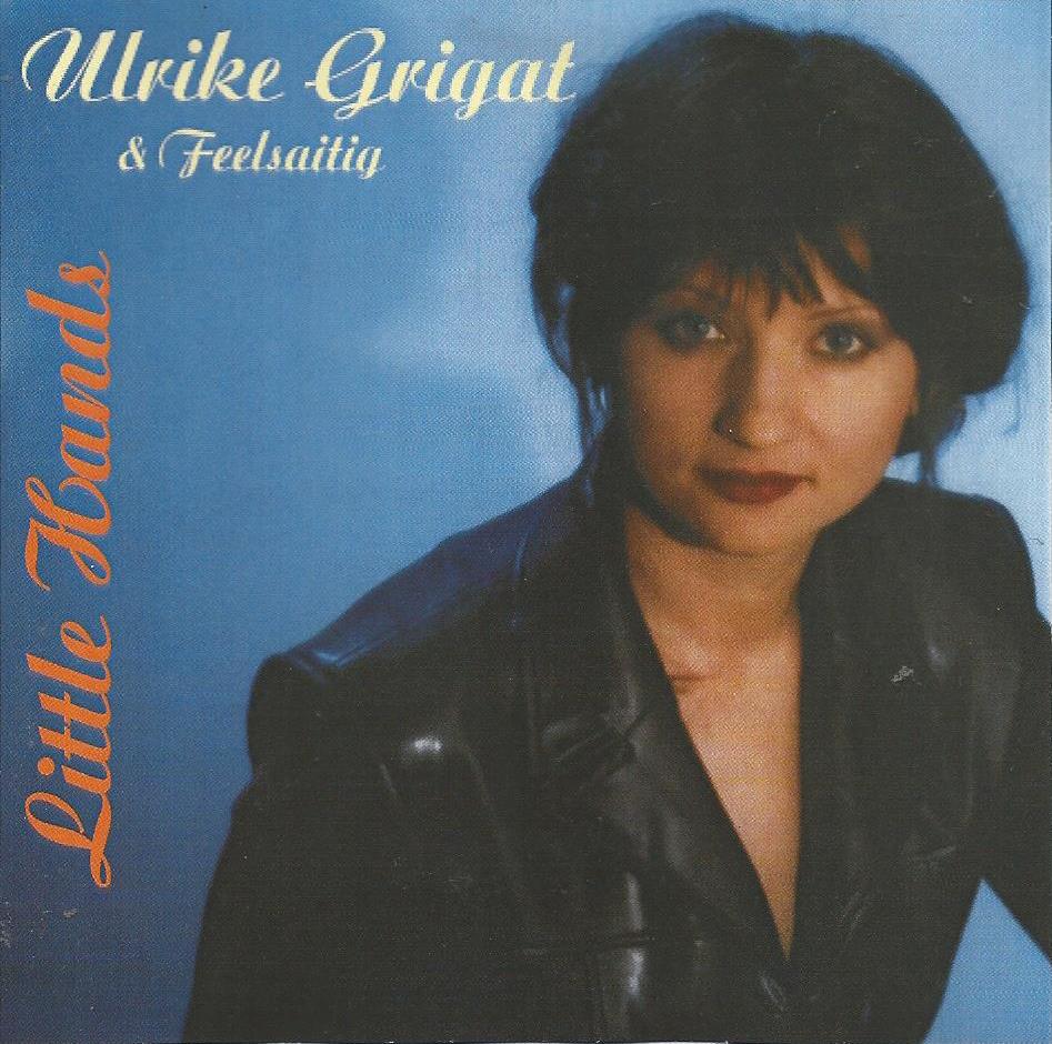 Little Hands by Ulrike Grigat & Feelsaitig (Album; Bruno; BtR 031 ...