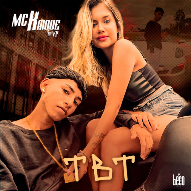 TBT by MC Kaique da VP (Single): Reviews, Ratings, Credits, Song list - Rate Your Music
