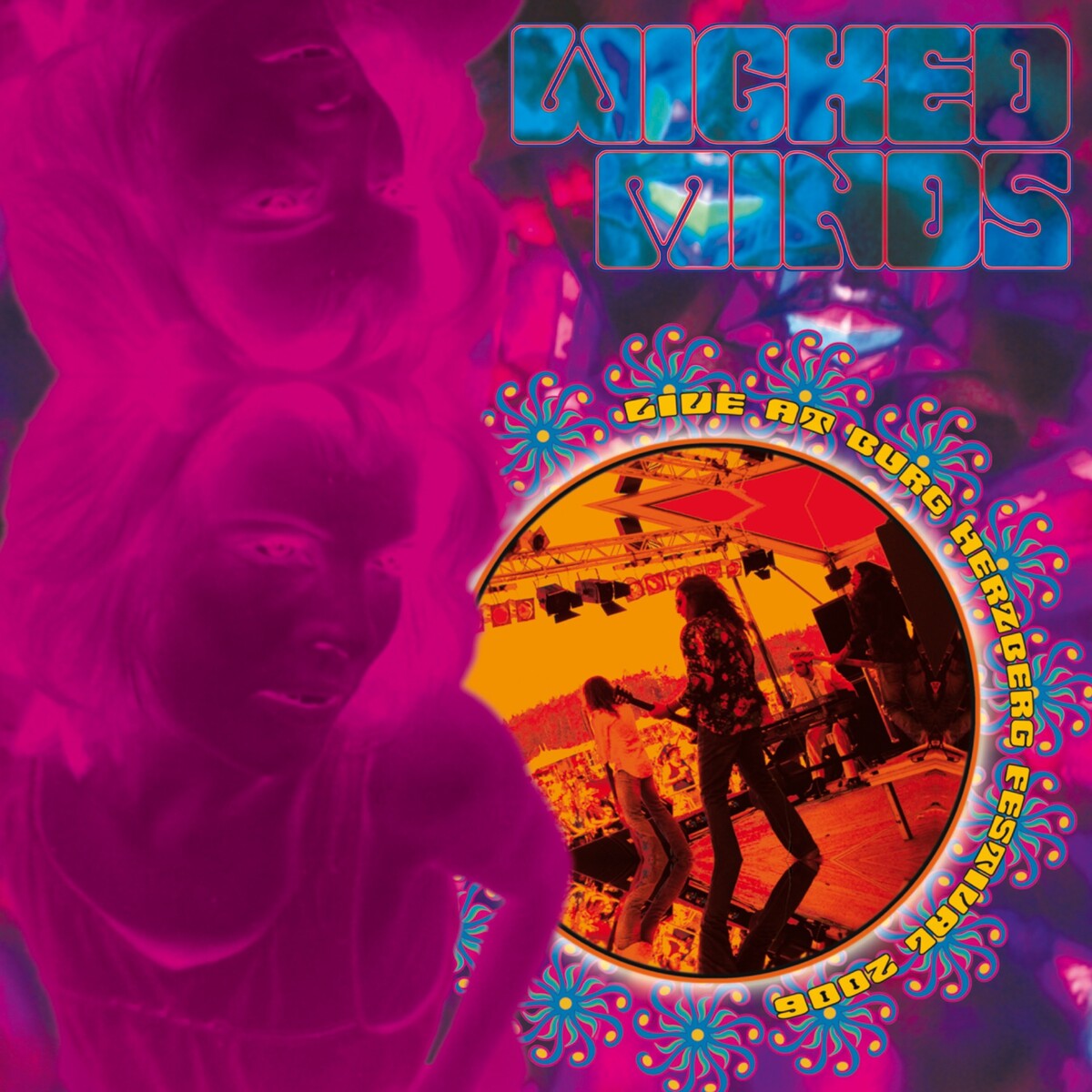 Live at Burg Herzberg Festival, 2006 by Wicked Minds (Album): Reviews ...