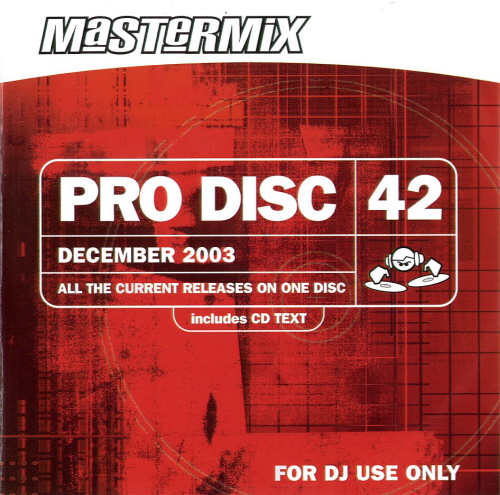 Mastermix Pro Disc 42: December 2003 by Various Artists (Compilation ...