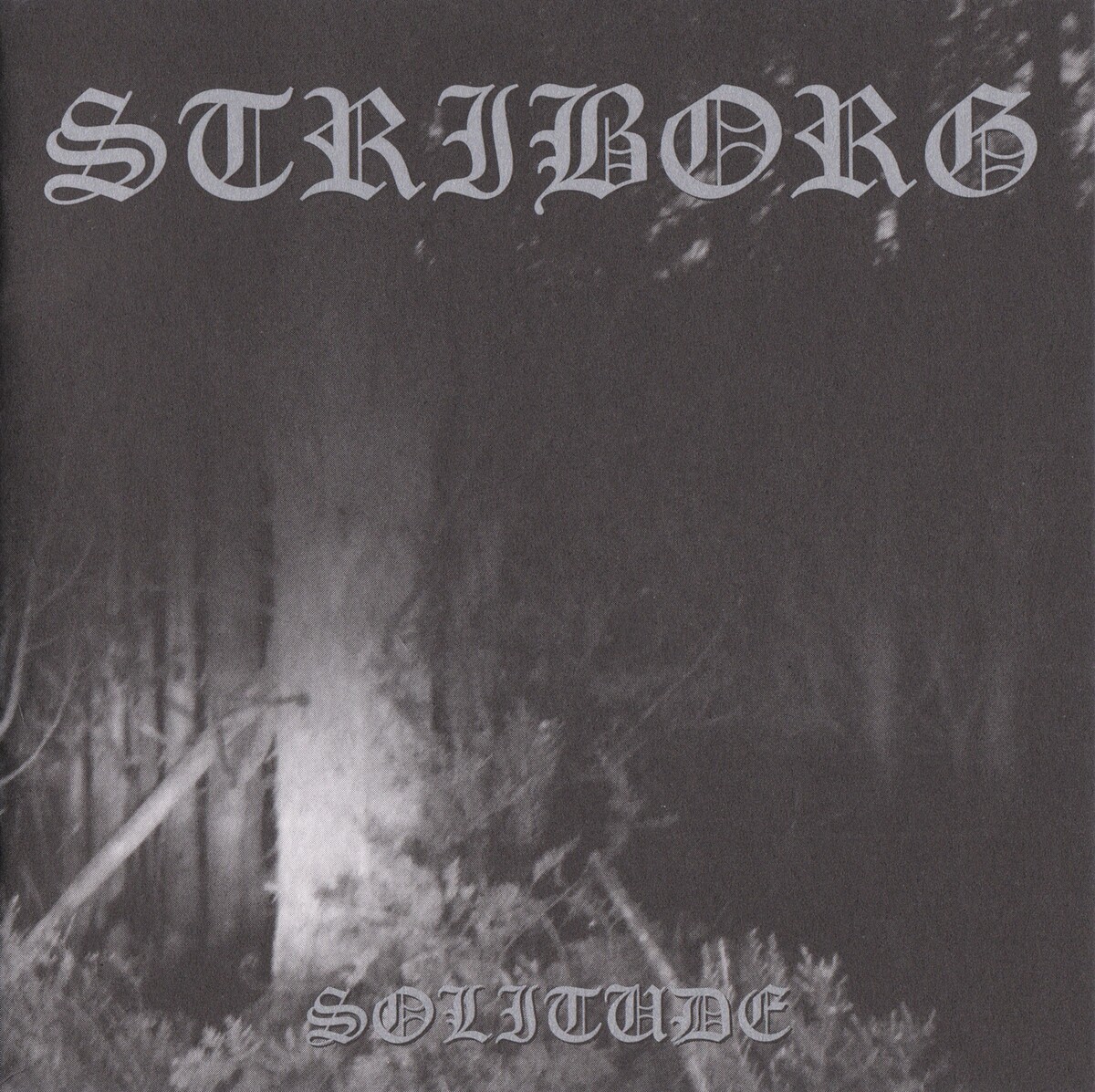 Solitude by Striborg (Album, Black Metal): Reviews, Ratings, Credits ...
