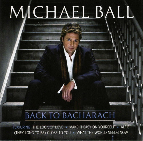 Back to Bacharach by Michael Ball (Album, Standards): Reviews, Ratings ...