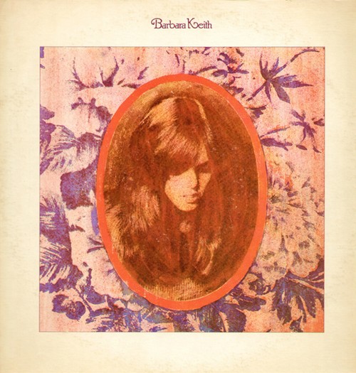 Barbara Keith by Barbara Keith (Album, Folk Pop): Reviews, Ratings ...
