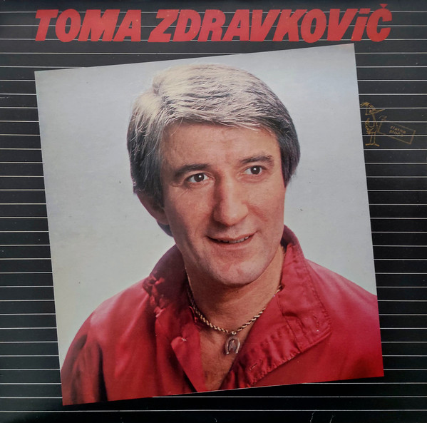Dotako sam dno života by Toma Zdravković (Album, Folk Pop): Reviews ...