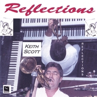 Reflections by Keith Scott (Album): Reviews, Ratings, Credits, Song ...