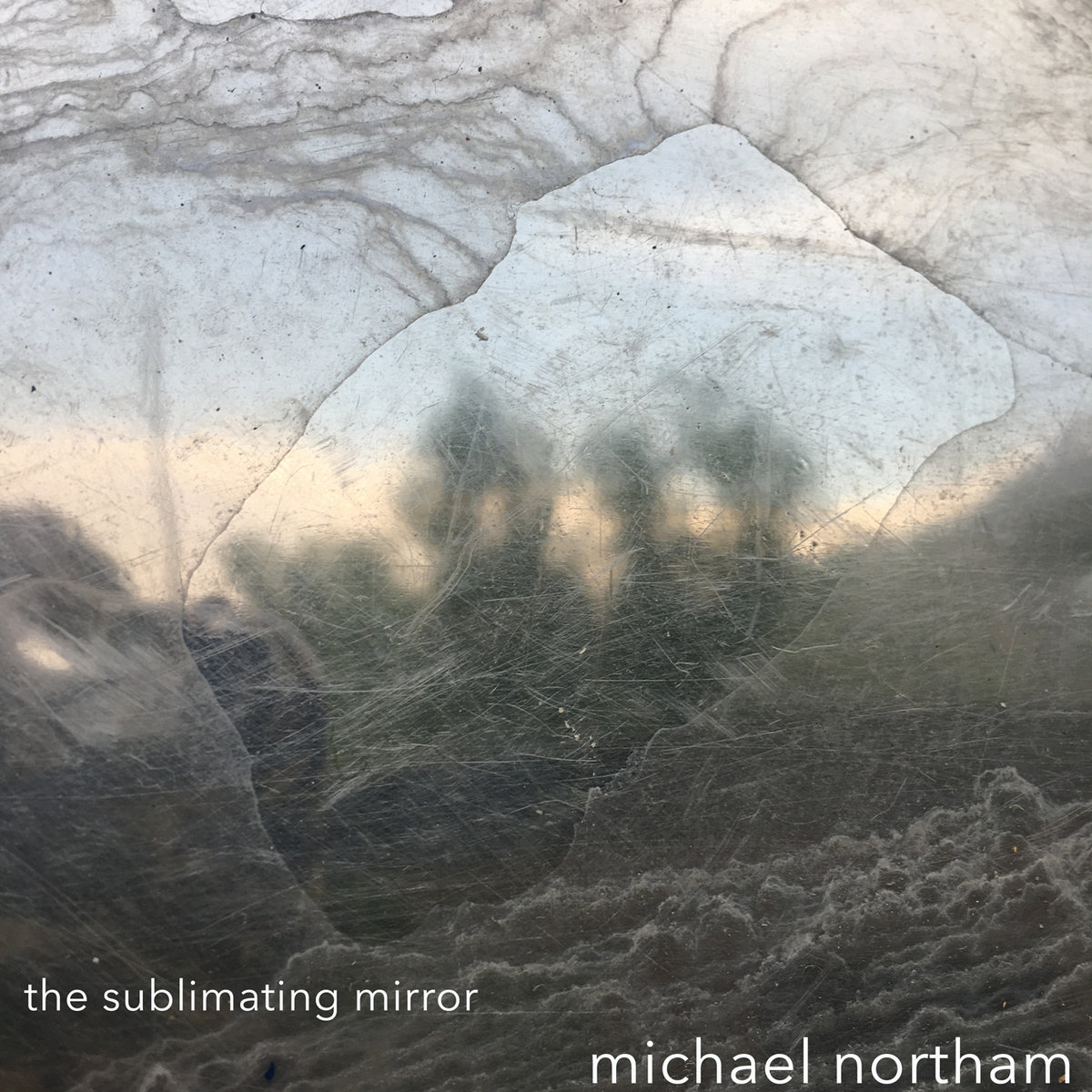 The Sublimating Mirror by Michael Northam (Album): Reviews, Ratings ...